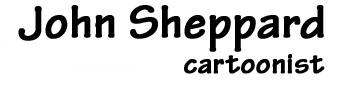 John Sheppard - Cartoonist